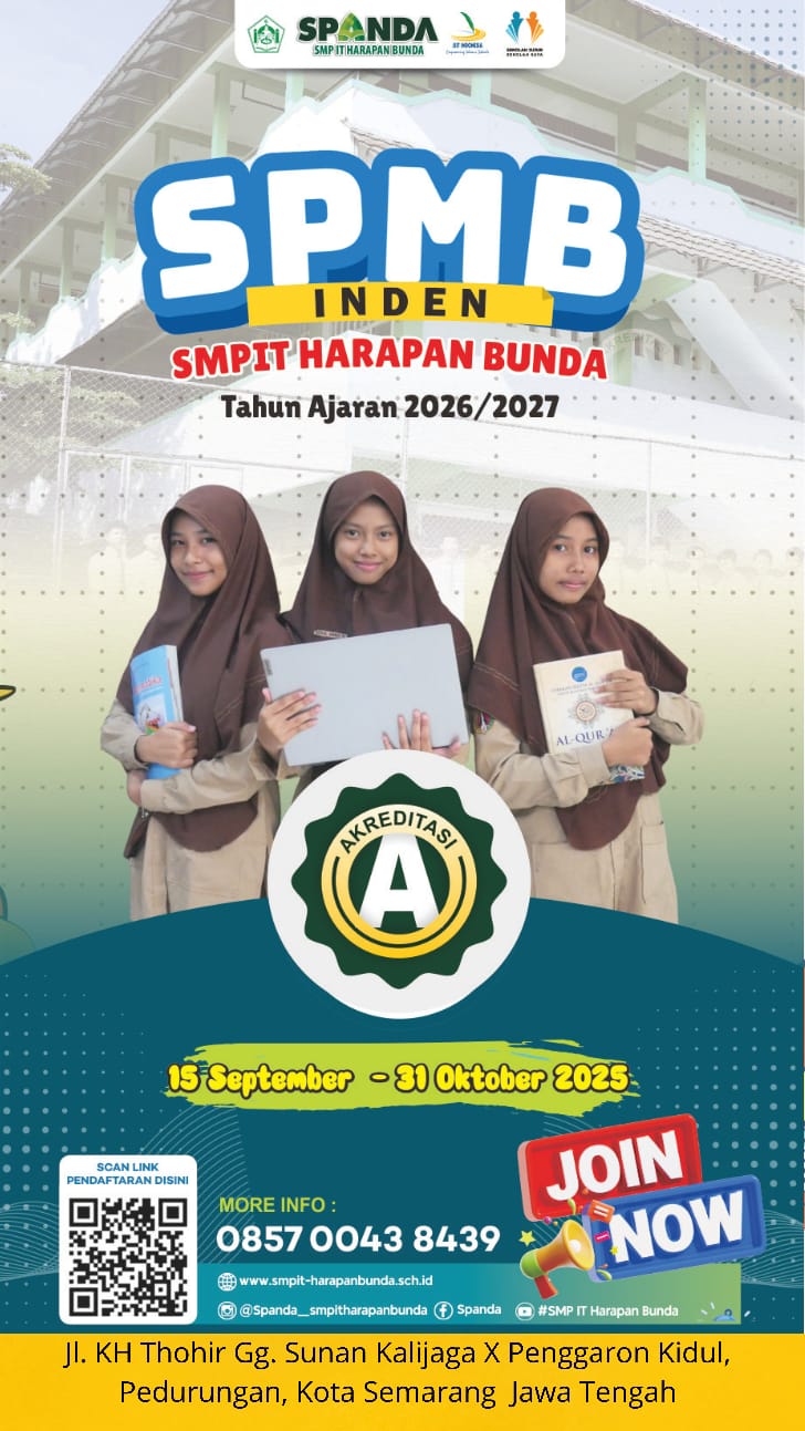 Pendaftaran Jalur Inden SPMB SMPIT Harapan Bunda Semarang Tahun Ajaran ...